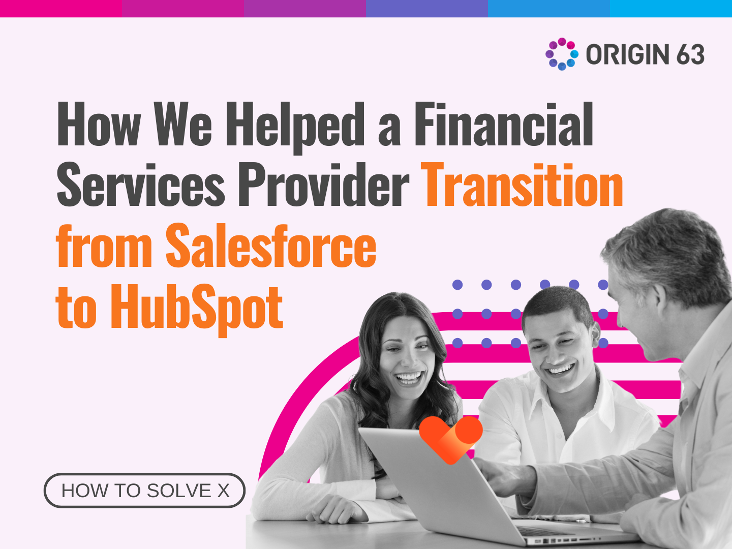 Solving Complex Data Architecture: How We Helped a Financial Services Provider Transition from ...